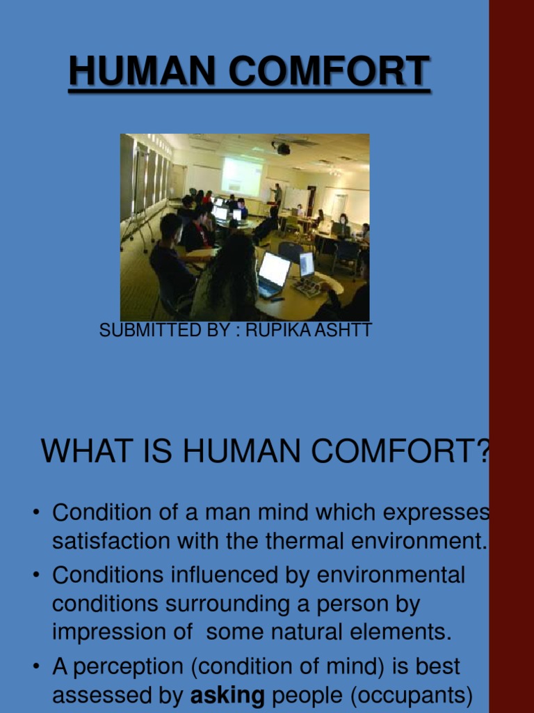 Human Comfort: Submitted By: Rupika Ashtt | PDF | Humidity | Heat Transfer