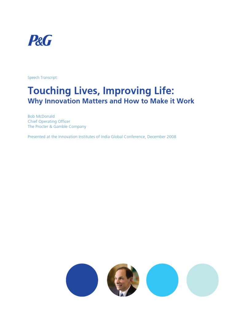 P&G-Touching Lives Improving Life | PDF | Strategic Management | Innovation