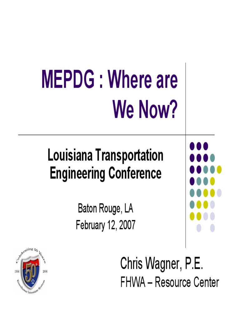 Mechanistic Empirical Pavement Design Guide | Road Surface | Road Transport