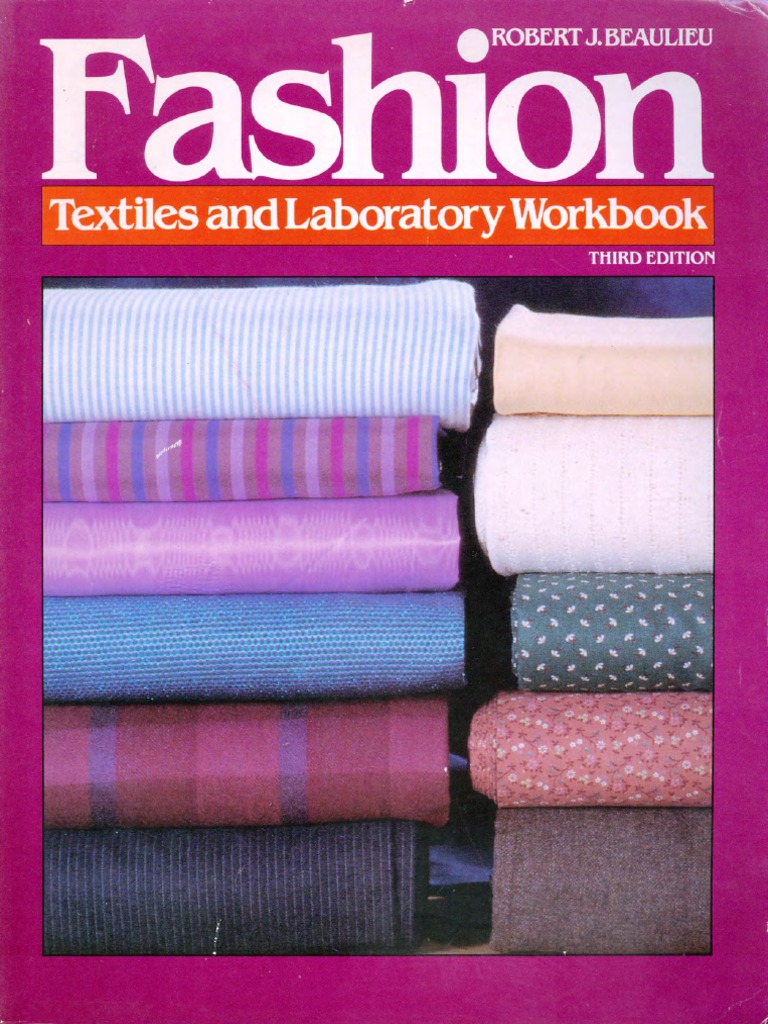 Fashion Textiles and Laboratory Workbook-1 | PDF