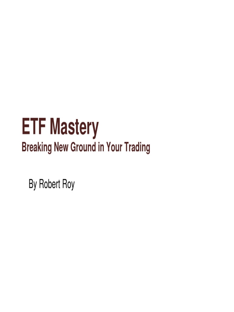 ETF Mastery Breaking New Ground | PDF | Exchange Traded Fund | Moving Average