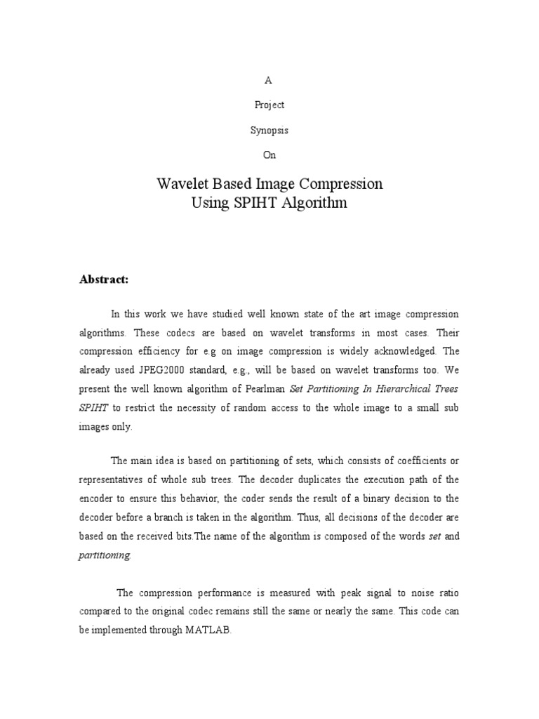 Wavelet Based Image Compression Using Spiht Algorithm Abstract Pdf Data Compression Codec