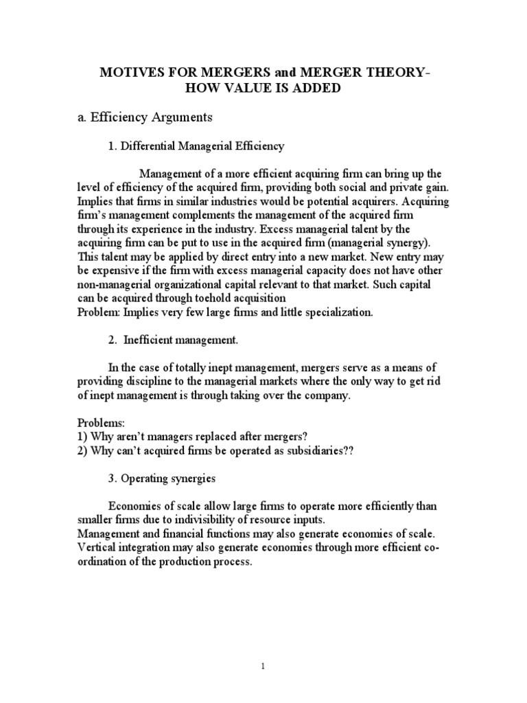 A. Efficiency Arguments: Motives For Mergers and Merger Theory-How ...