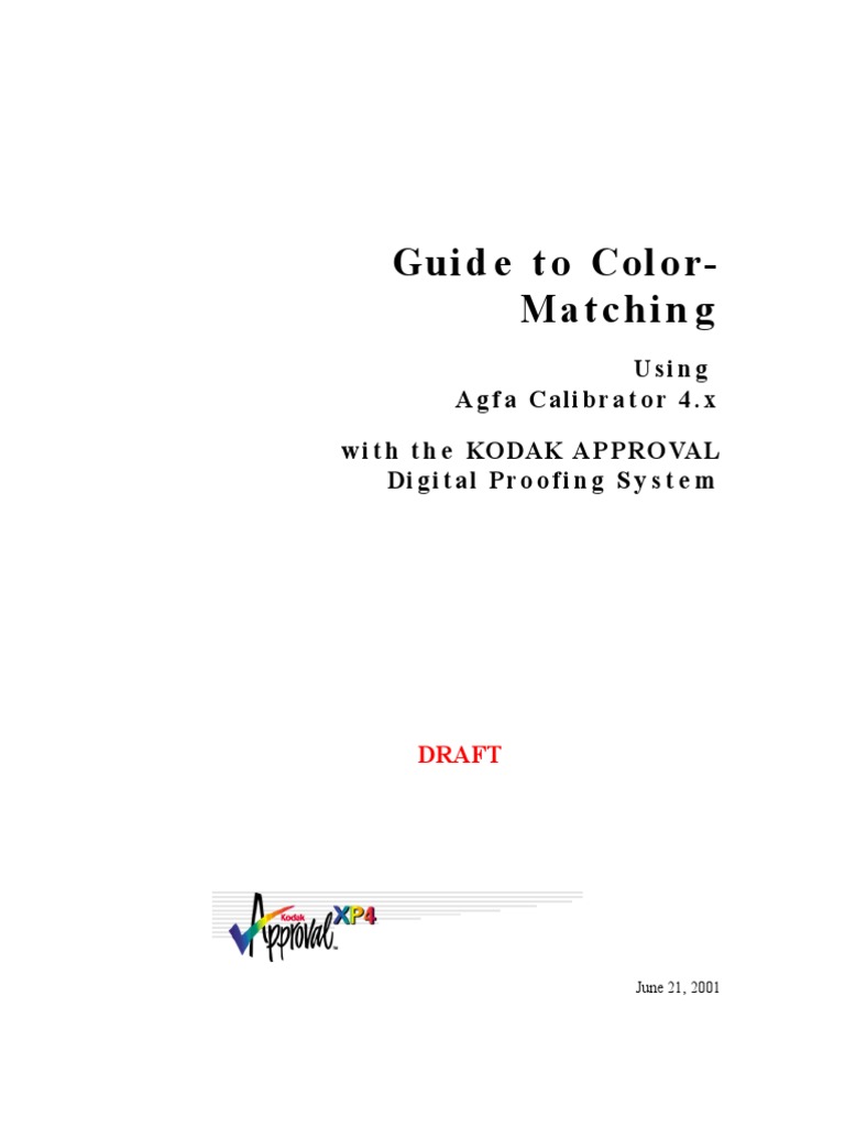 Guide To Color-Matching: Using Agfa Calibrator4.x With The ...