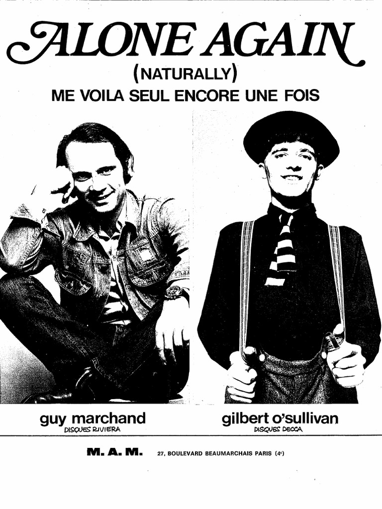 Gilbert o Sullivan Guy Marchand Alone Again Naturally Me Voila Seul ...