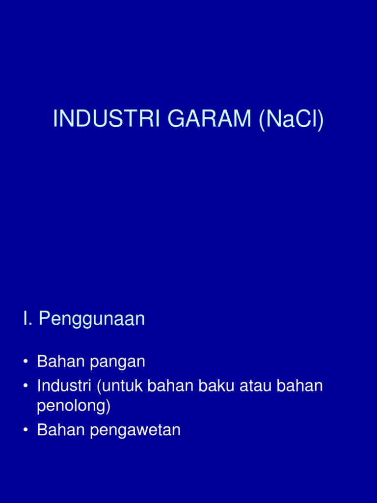 Proses dan Sumber Garam NaCl | PDF