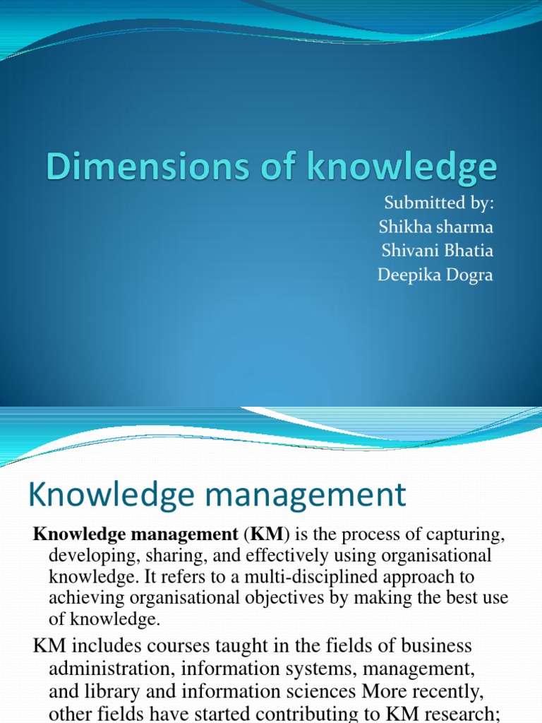 Dimensions of Knowledge | PDF | Knowledge Management | Cognitive Science