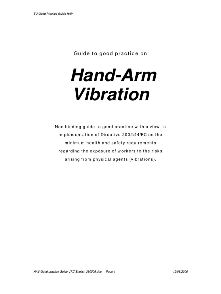 Good Practice Guide for Hand-Arm Vibration | PDF | Risk | Occupational ...