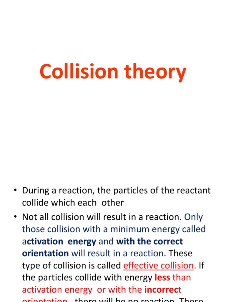 Collision Theory | PDF | Reaction Rate | Chemical Reactions