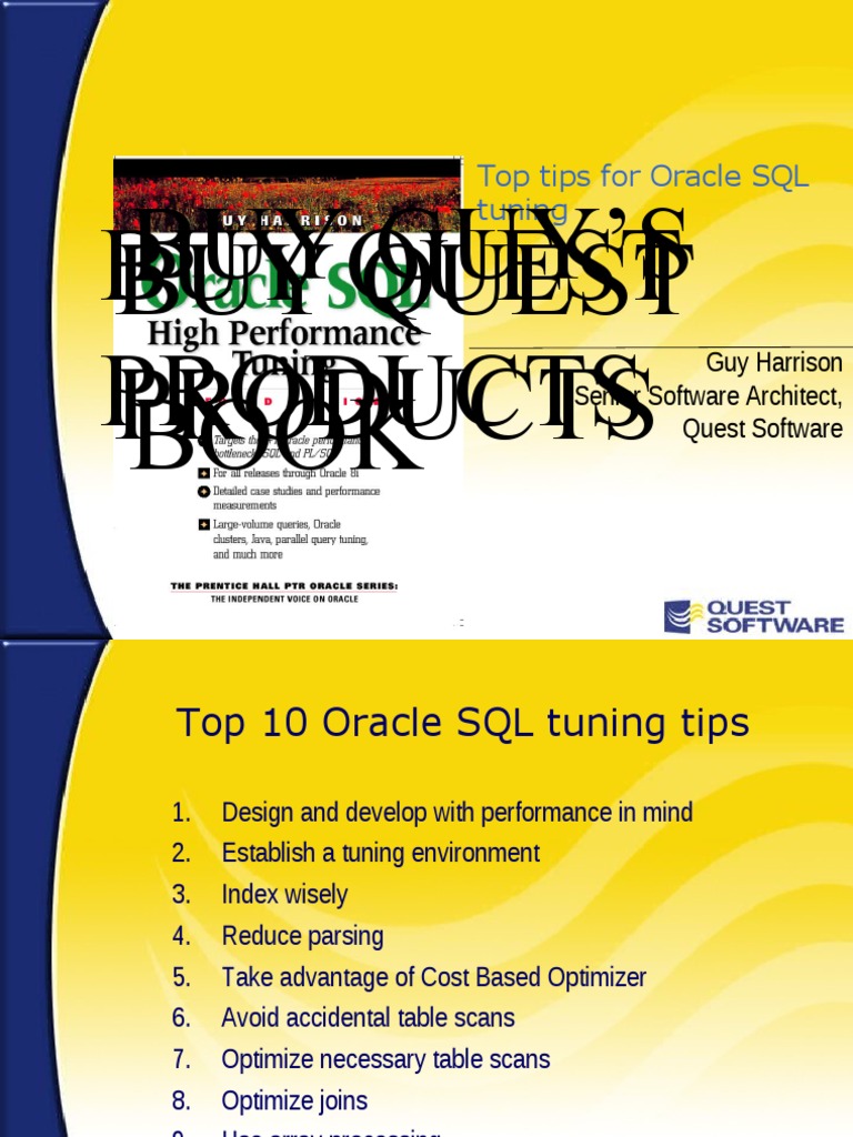 Buy Quest Products Buy Guy'S Book Buy Quest Products: Top Tips For Oracle SQL Tuning | PDF ...