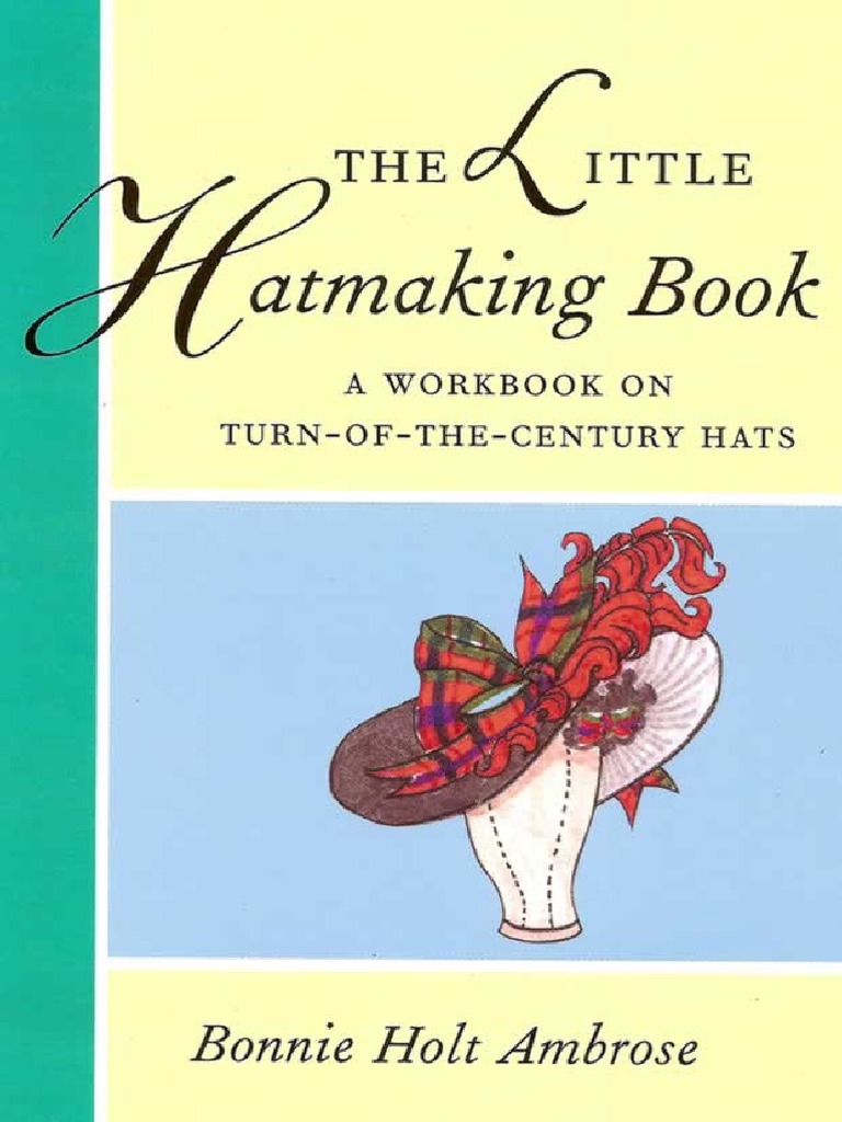 The Little Hat Making Book | PDF