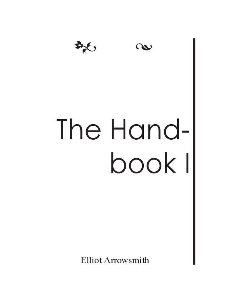 The Hand-Book I: Elliot Arrowsmith | PDF | Leisure | Nature