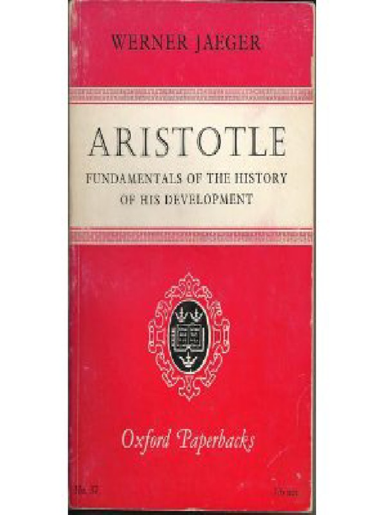 Werner Jaeger - Aristotle Fundamentals of The His | PDF | Plato | Aristotle