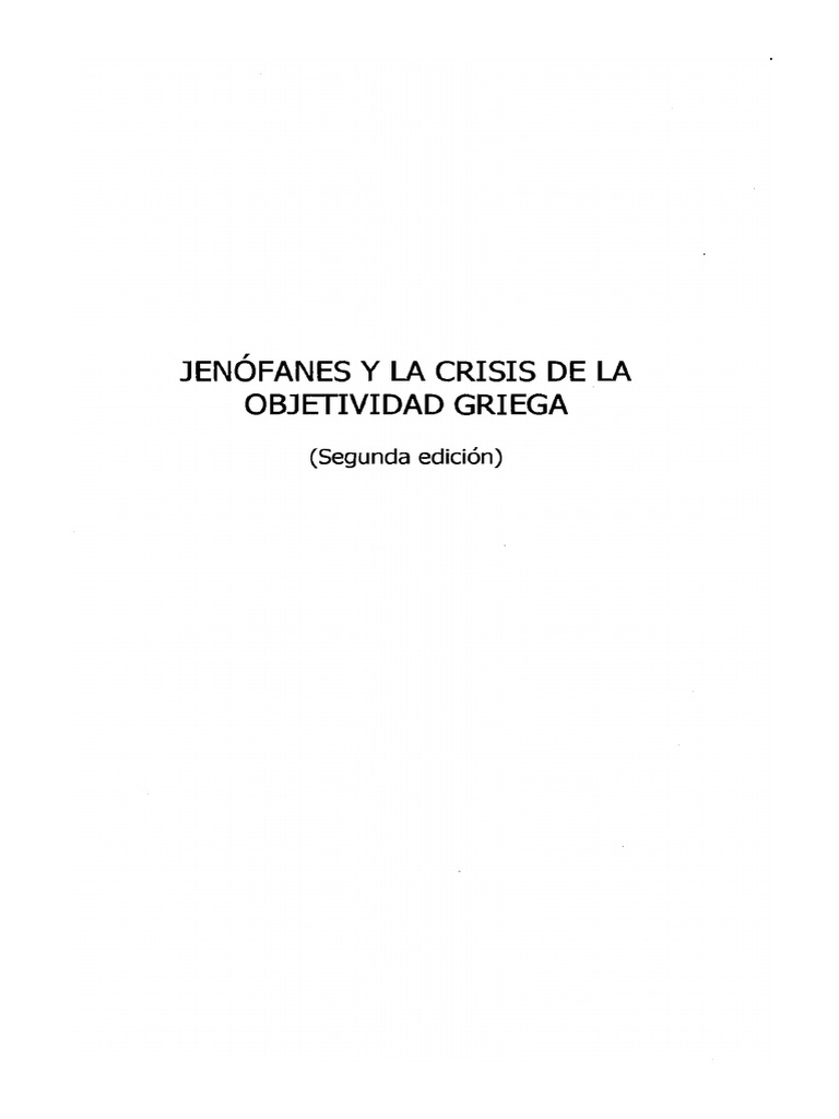 Jenofanes y La Crisis de La Objetividad Griega | PDF | Platón | Existencia