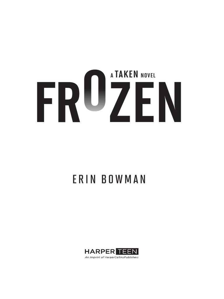 Frozen by Erin Bowman: Chapter 1 | PDF | Nature