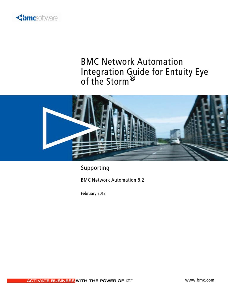BMC Network Automation Integration Guide For Entuity Eye of The Storm ...