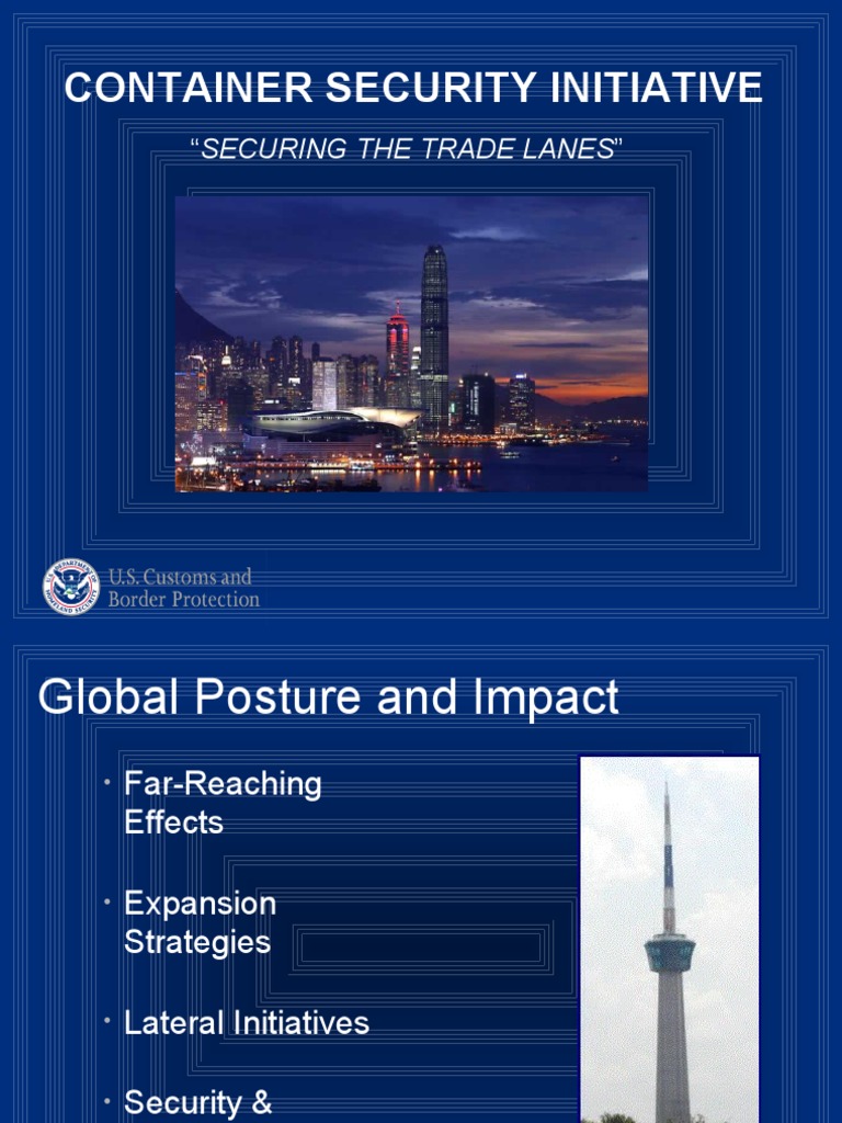 Container Security Initiative: "Securing The Trade Lanes" | PDF | U.S ...