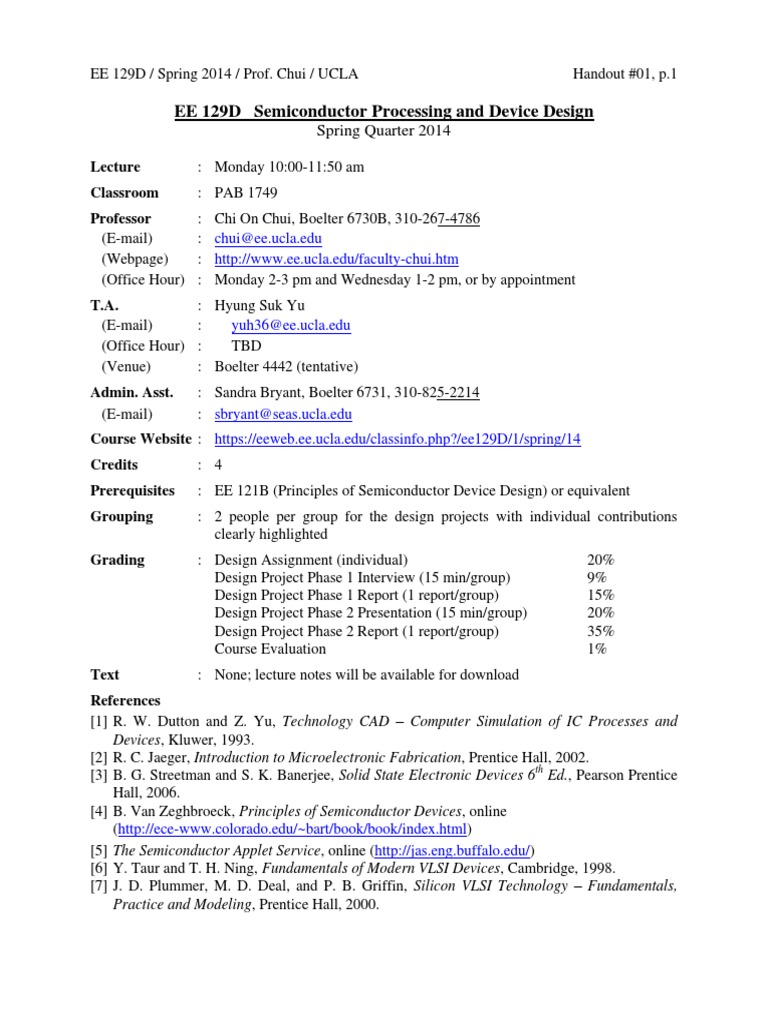 EE 129D Semiconductor Processing and Device Design: Classroom Professor ...
