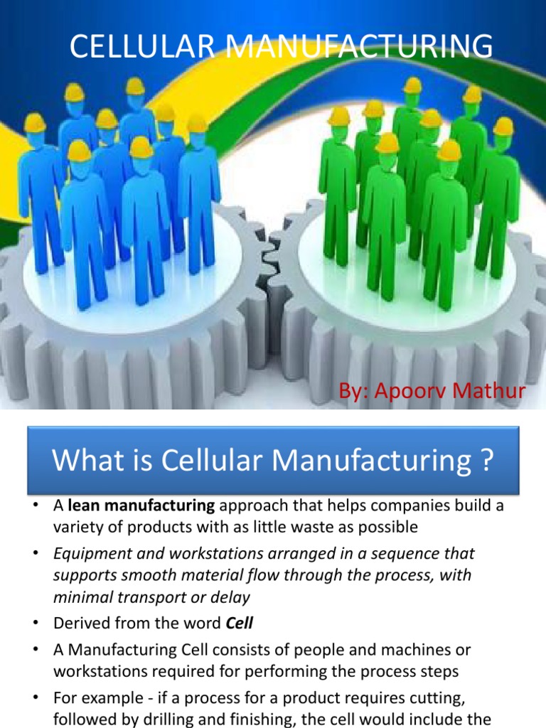 Cellular Manufacturing | Lean Manufacturing | Production And Manufacturing