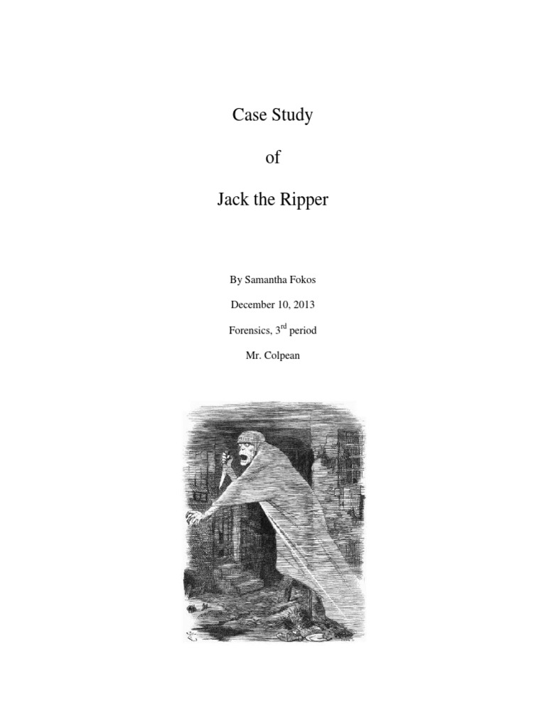 jacktheripperforensicsessay | Jack The Ripper | Forensic Science
