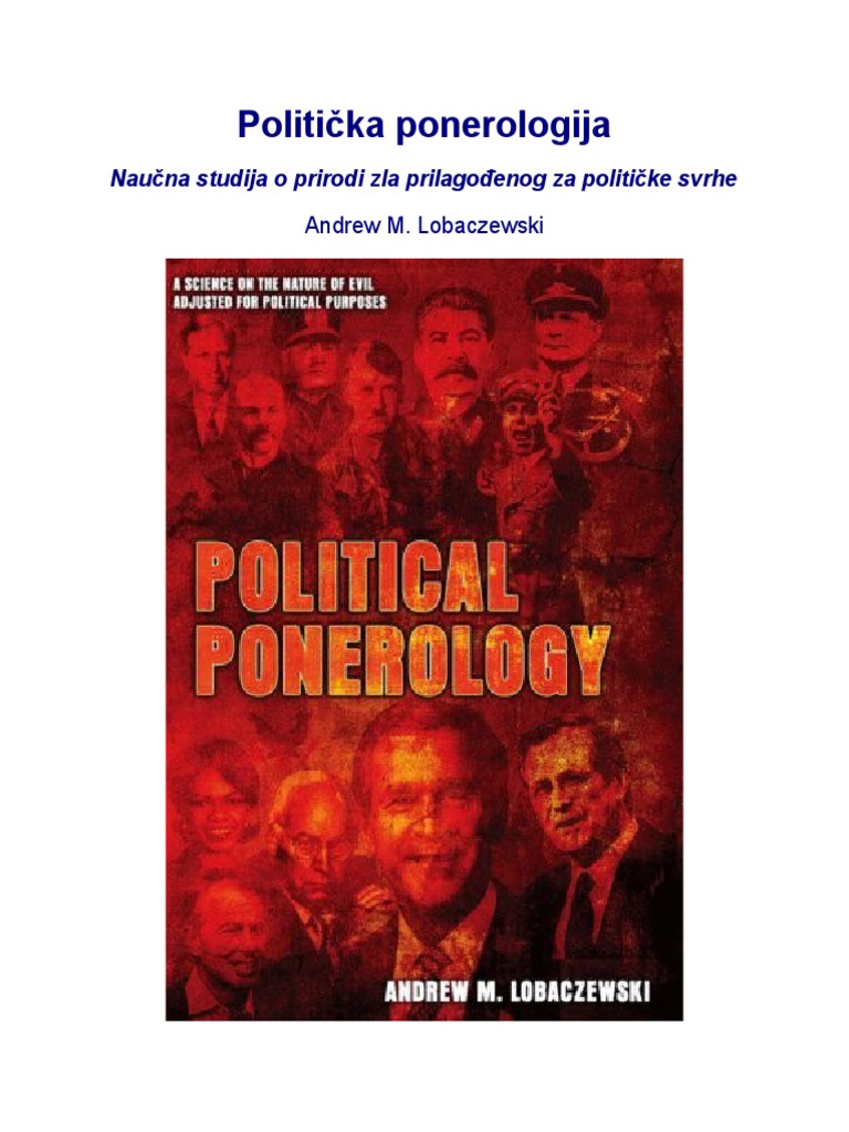Andrew M. Lobaczewski - Politička Ponerologija, Naučna Studija o ...
