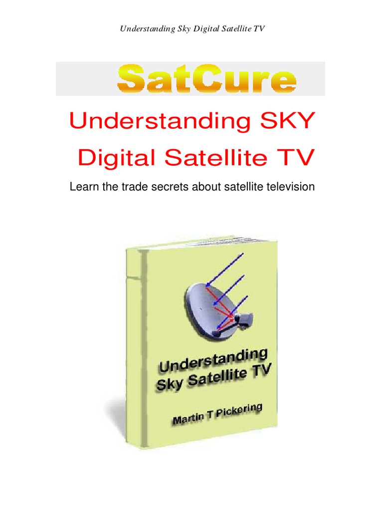 Understanding SKY Digital Satellite TV | PDF | Satellite Television ...