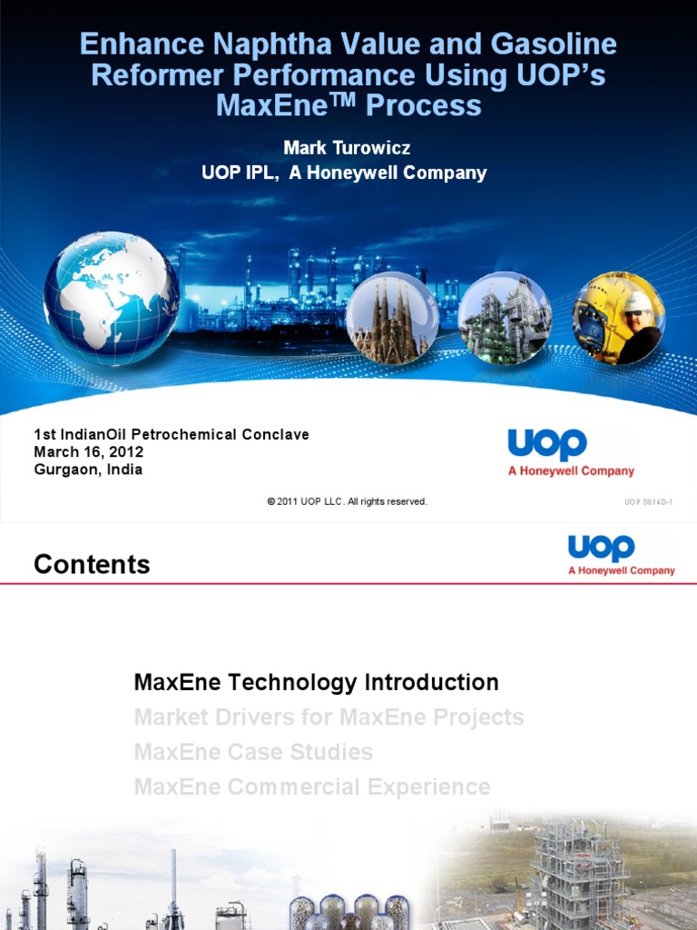 Enhance Naphtha Value and Gasoline Reformer Performance Using UOP's ...