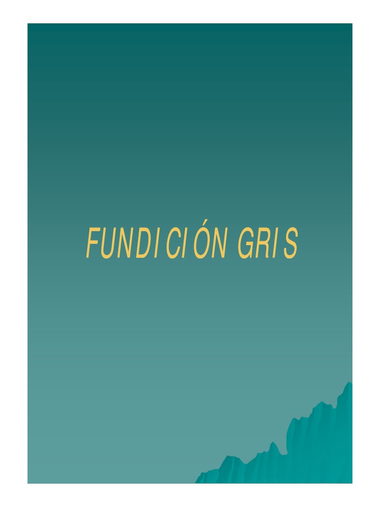 Fundicion Gris | PDF | Arrabio | Alto horno
