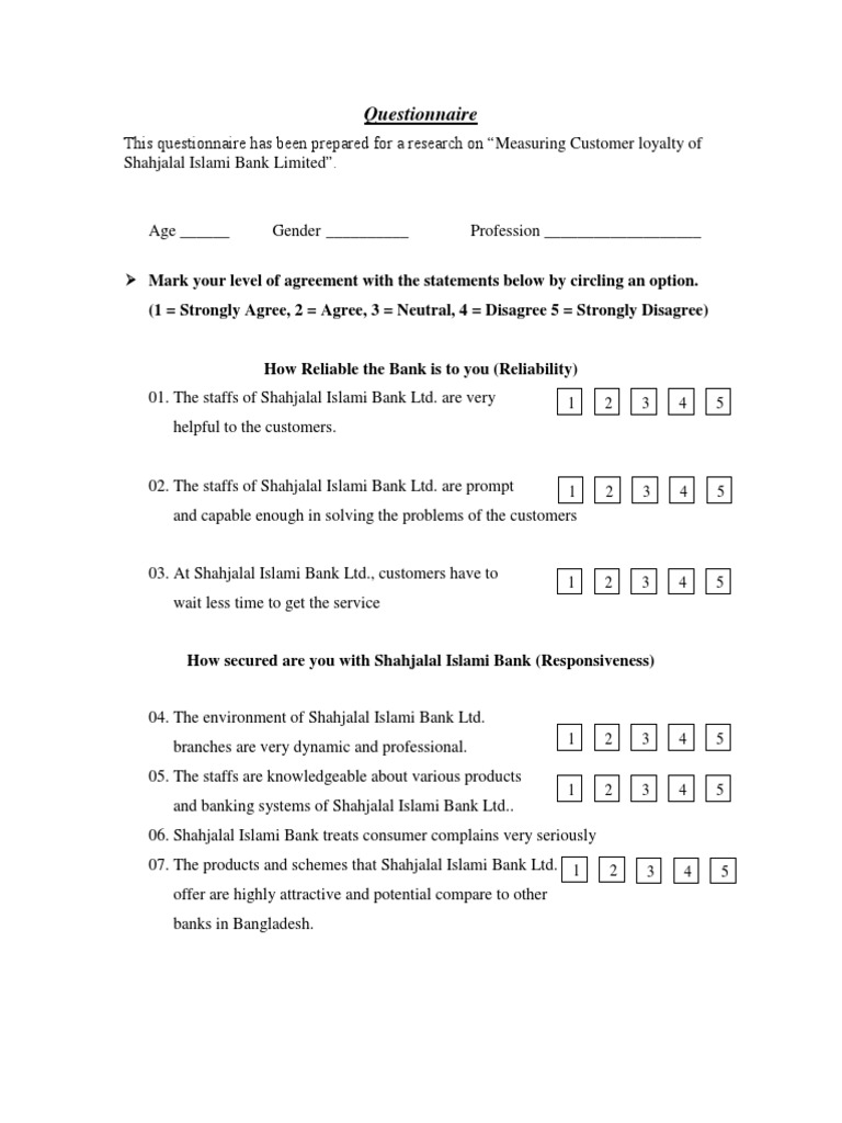 Questionnaire: (1 Strongly Agree, 2 Agree, 3 Neutral, 4 Disagree 5 ...