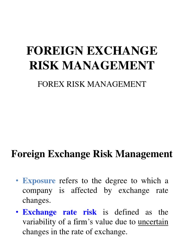 Foreign Exchange Risk Management | Hedge (Finance) | Exchange Rate
