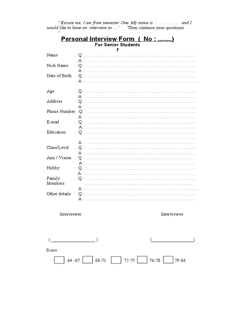 Personal Interview Form (No: ........ ) : Would Like To Have An ...