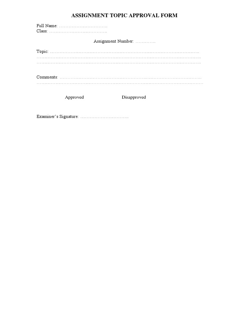Assignment Topic Approval Form | PDF
