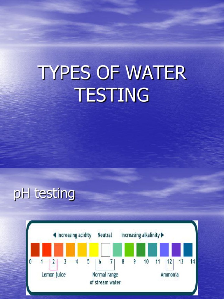 Types of Water Testing Methods | PDF | Properties Of Water | Natural ...