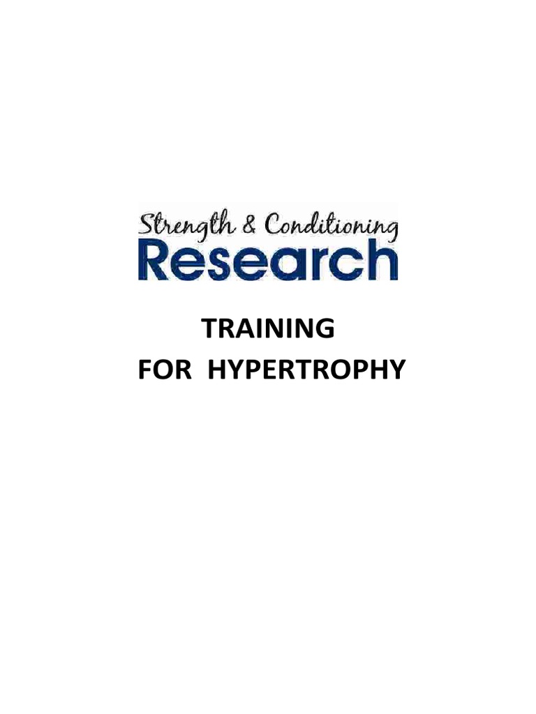 Training For Hypertrophy PDF | PDF | Strength Training | Muscle Hypertrophy