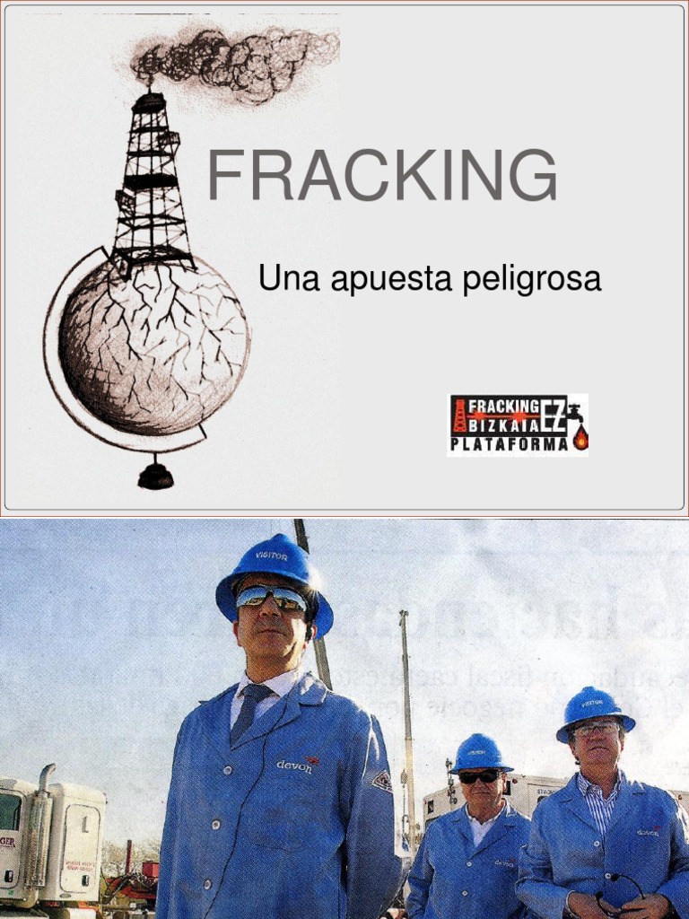 Presentacion Fracking 2014 | PDF | Fracturamiento hidráulico | Entorno natural