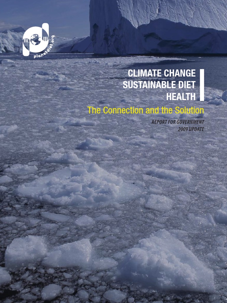 Climate Change - Sustainable Diet - The Connection and The Solution ...