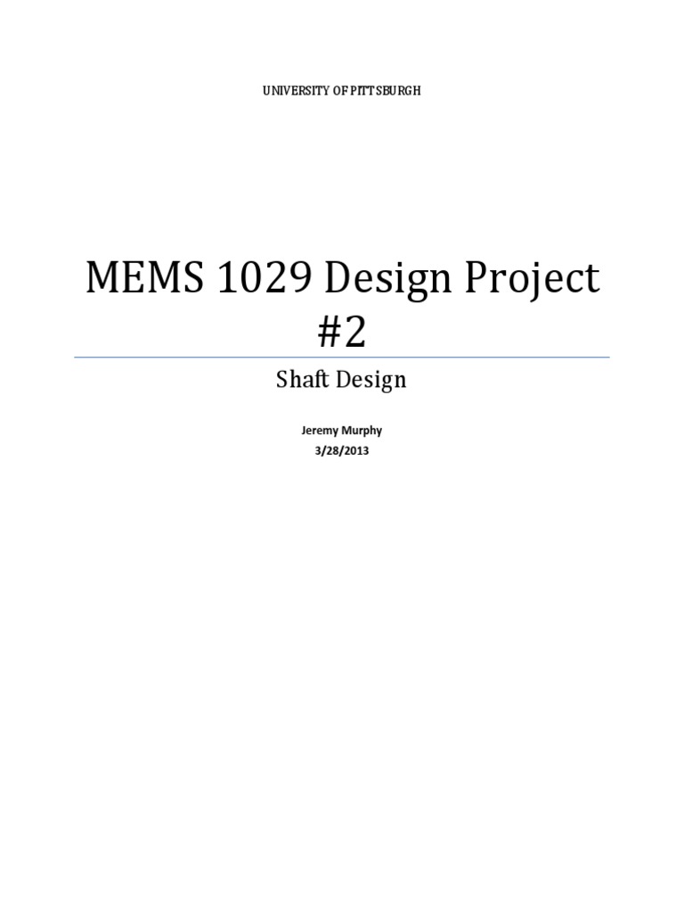 Shaft Design Project | PDF | Strength Of Materials | Bending