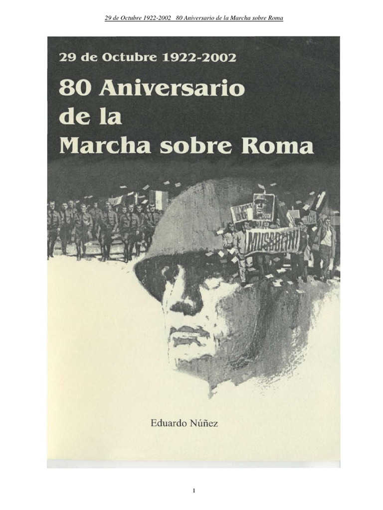 80 Aniversario de La Marcha Sobre Roma | PDF | Fascismo | Benito Mussolini