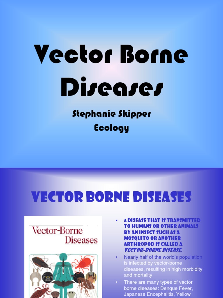 Vector Borne Diseases | PDF | Yellow Fever | Lyme Disease