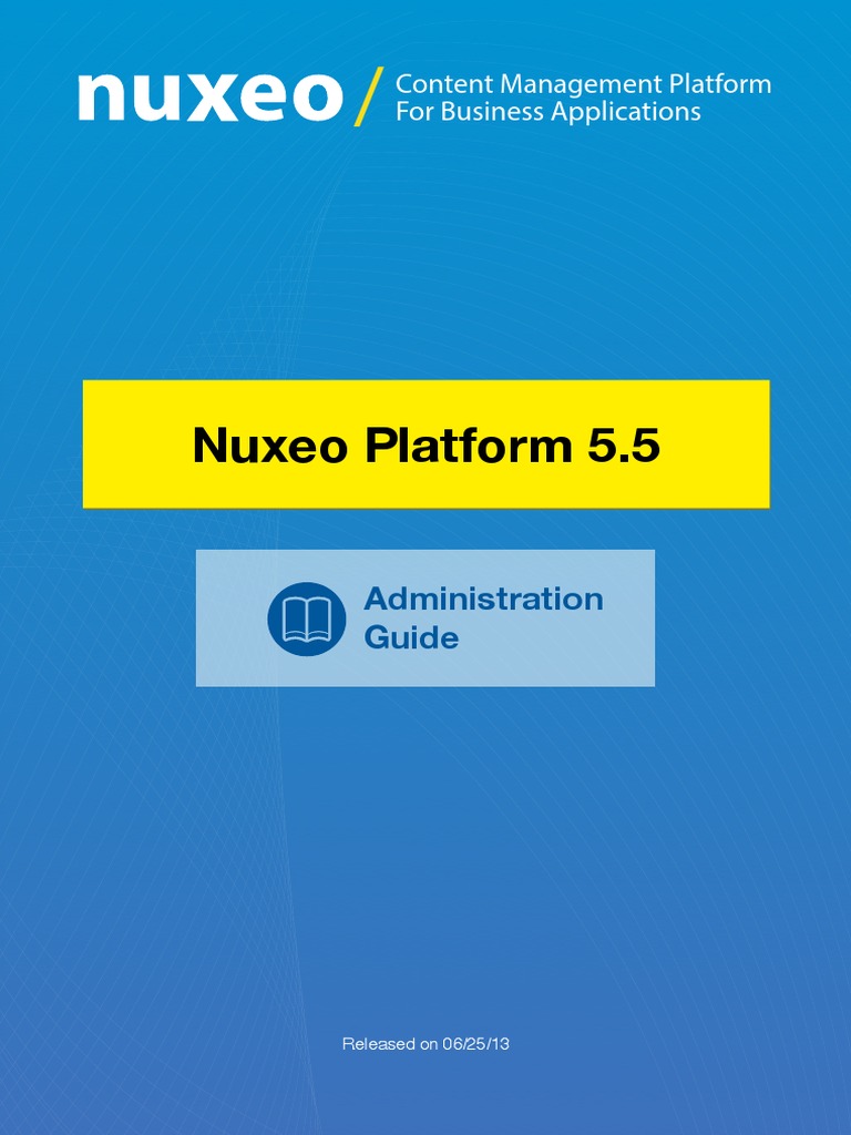 Nuxeo Platform 5.5 Administration Documentation PDF | PDF | Java (Programming Language ...