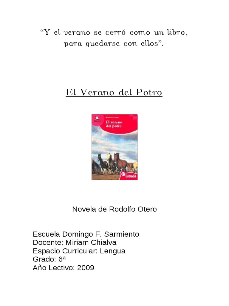 Proyecto de Lectoescritura de 6 Grado El Verano Del Potro | PDF