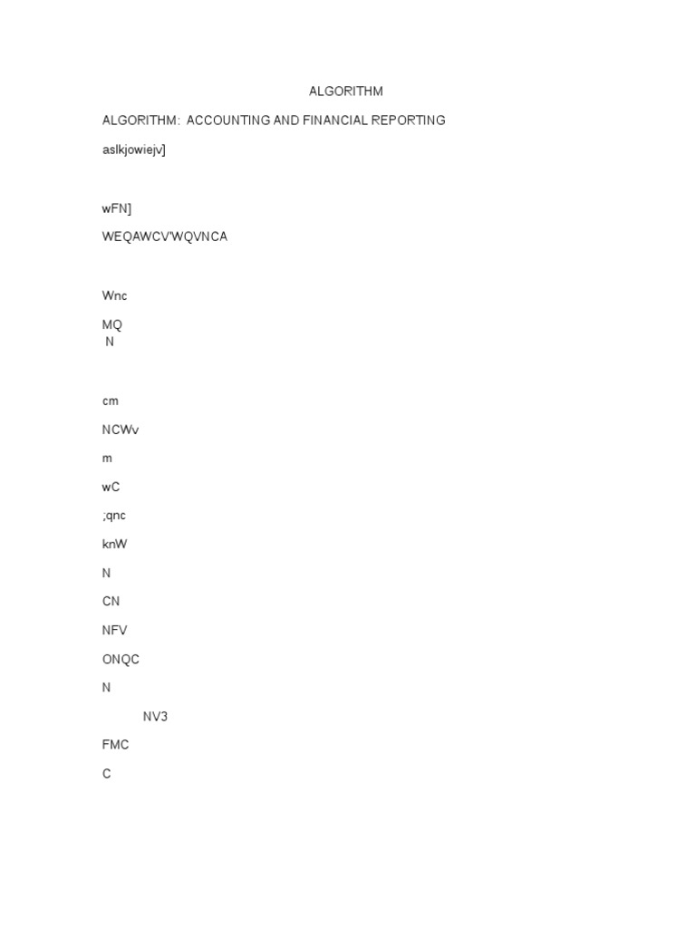 Algorithm Algorithm: Accounting and Financial Reporting Aslkjowiejv) | PDF