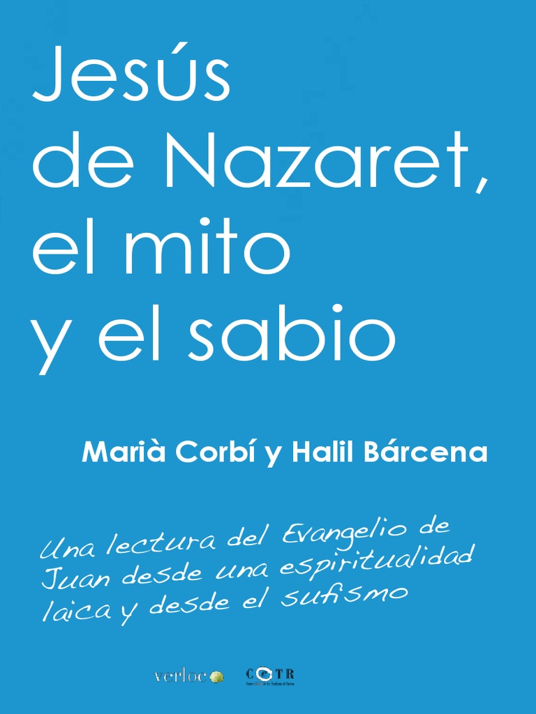 Jesús de Nazaret, El Mito y El Sabio | PDF | Evangelios | Jesús