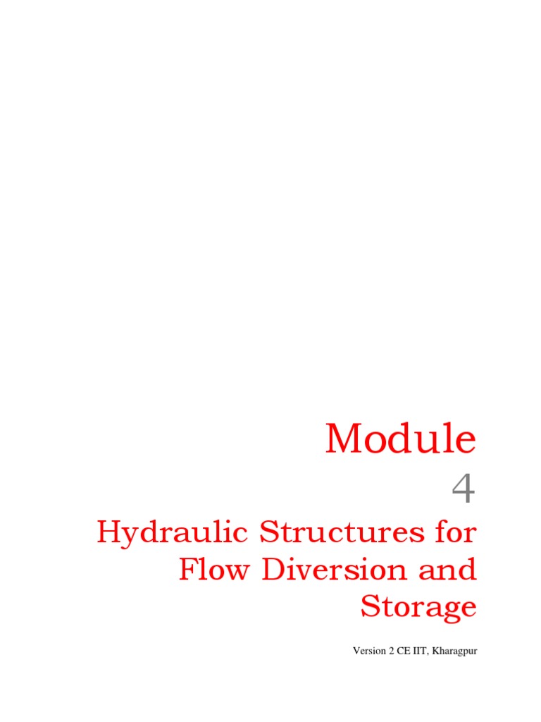 Hydraulic Structures For Flow Diversion and Storage | PDF | Dam | Soil ...