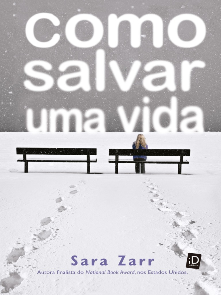 Como Salvar Uma Vida - Sara Zarr PDF | PDF | Cães | Amor