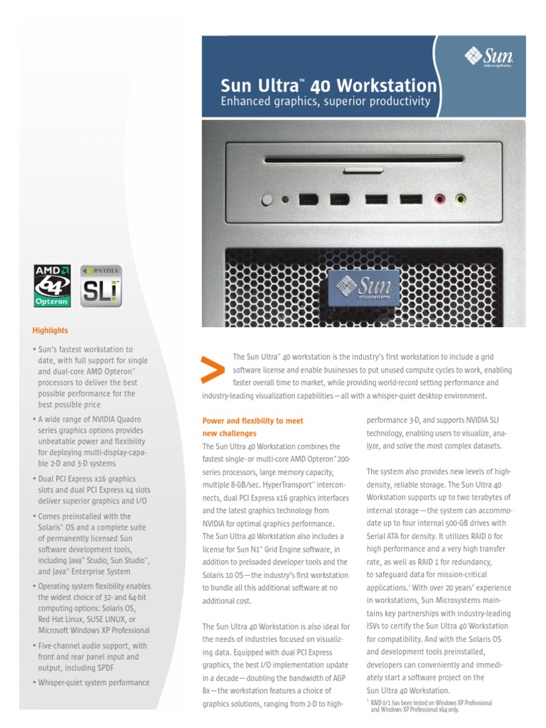 Sun Ultra 40 Workstation: Enhanced Graphics, Superior Productivity ...