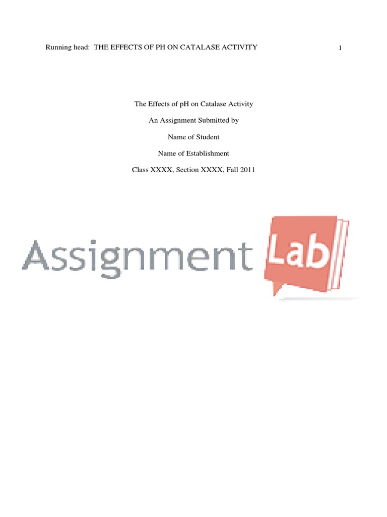The Effects of PH On Catalase Activity | PDF | Catalase | Ph