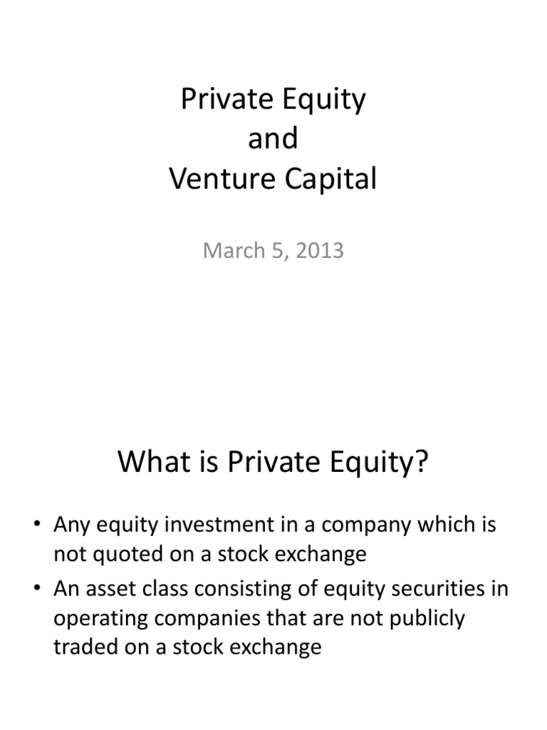 Private Equity vs. Venture Capital Overview | PDF