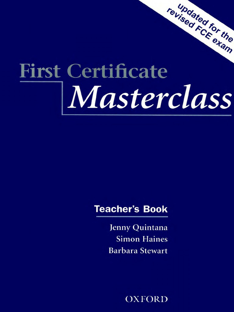 Oxford First Certificate Masterclass (Teacher S Book) | PDF