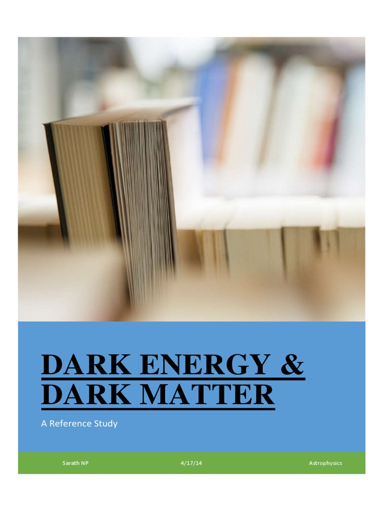 Dark Energy and Dark Matter Overview | PDF | Dark Energy | Dark Matter
